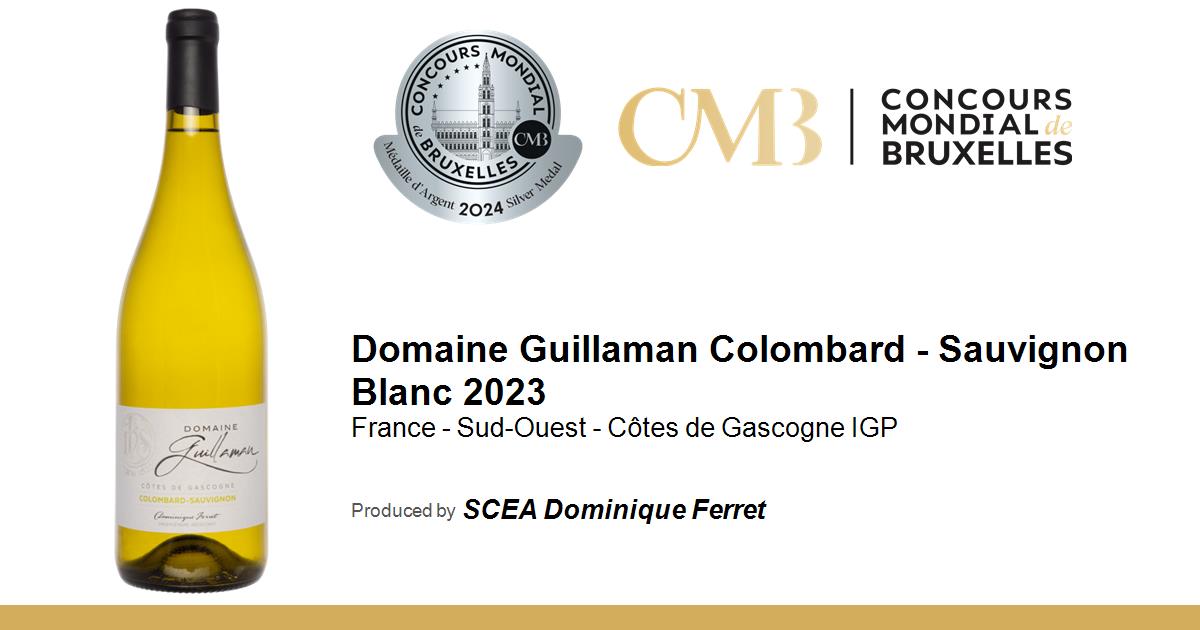 Domaine Guillaman Colombard - Sauvignon Blanc 2023 • Concours Mondial ...