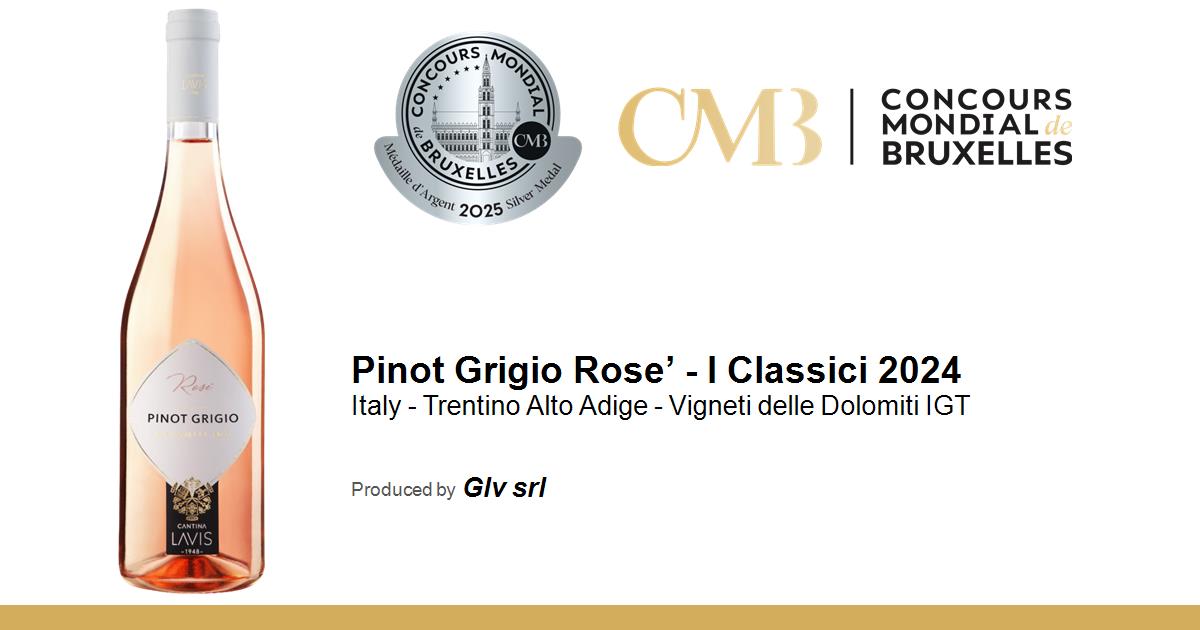 Pinot Grigio Rose’ - I Classici 2024 • Concours Mondial de Bruxelles