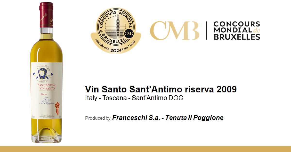 Vin Santo Sant’Antimo riserva 2009 • Concours Mondial de Bruxelles